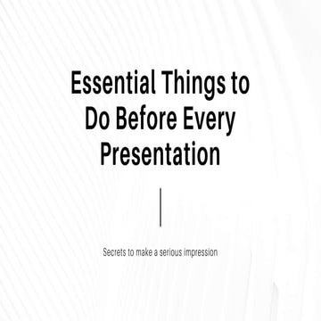 Essential Things to do Before Every Presentation.pptx