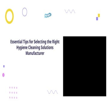 Essential Tips for Selecting the Right Hygiene Cleaning Solutions ...