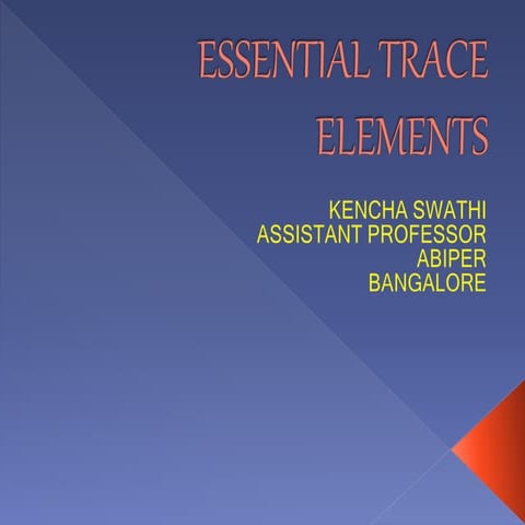 Essential trace elements | PPTX