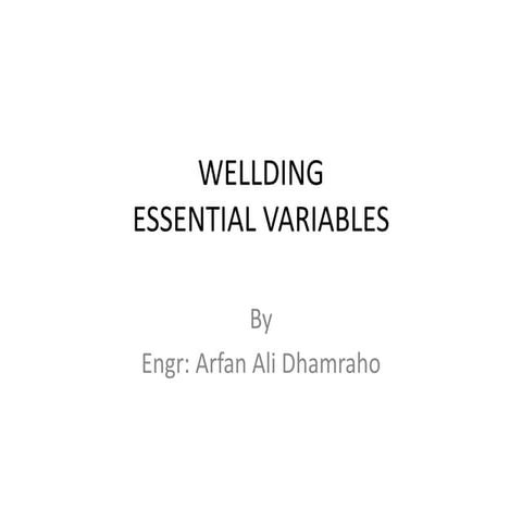 WELDING WPS ESSENTIAL VARIABLES WELDS.pptx