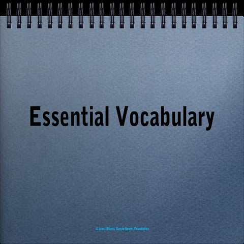 Essential Academic Vocabulary by Jesse Bluma, Garcia Sports Foundation ...