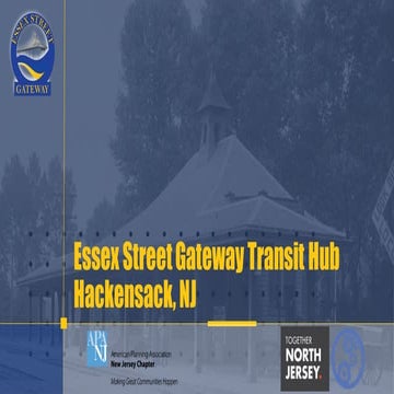 Essex Street Gateway Transit Hub (Hackensack, NJ) | PPT