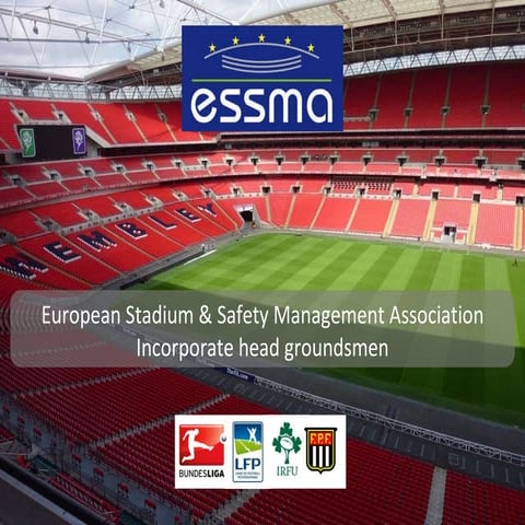 ESSMA European Stadium & Safety Management Association | PPT