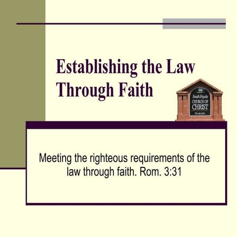 Establishing the Law Through Faith | PPT