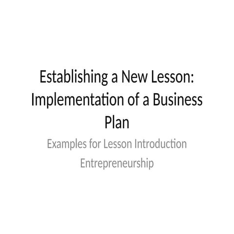 Establishing_a_New_Lesson_Implementation_of_Business_Plan.pptx