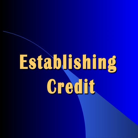 Establishing Credit | PPT