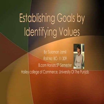 Establishing goals by identifying values and ethics | PPTX
