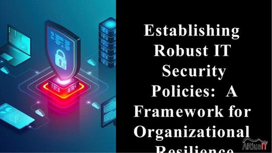 Strengthening Cybersecurity Effective IT Security Policies.pptx
