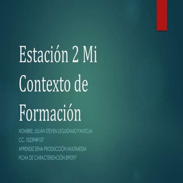 Estación # 2 | PPTX