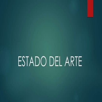 ESTADO DEL ARTE .pptx