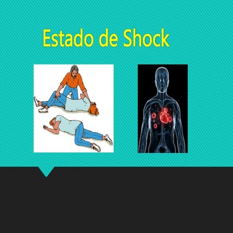 Estado_de_Shock.pptx adultos y niños general | PPTX