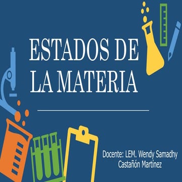 ESTADOS DE LA MATERIA.pptx
