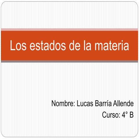 Estados de la materia | PPTX