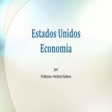 Estados Unidos economia | PPTX