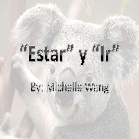 Ir, dar, estar. | PPT