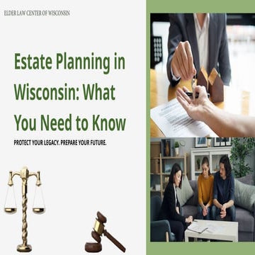 How to Create a Will and Trust in Wisconsin? | PPTX