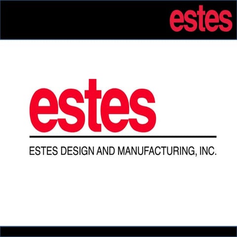 Estes Power Point Presentation | PPT