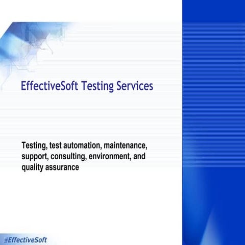 Effectivesoft Qa Services Ppt