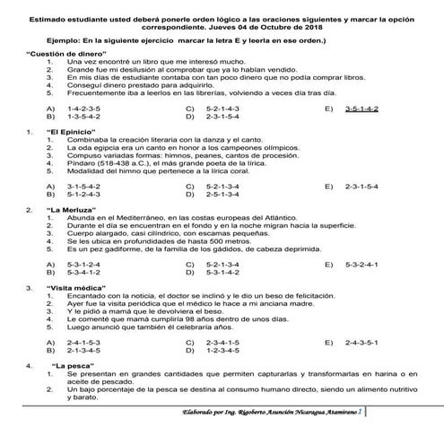 Estimado estudiante usted deberá ponerle orden lógico a las oraciones ...