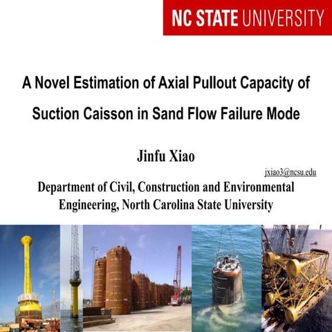 A Novel Estimation of Axial Pullout Capacity of Suction Caisson in Sand ...