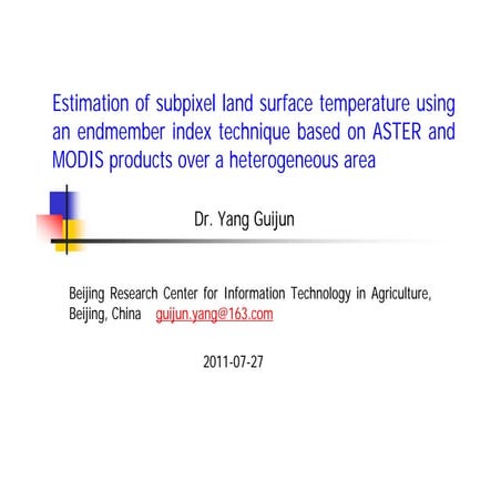 Estimation of subpixel land surface temperature using an endmember index technique based on ...
