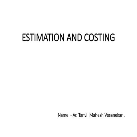 Estimation And Costing And Specification Pptx Civil Engineering