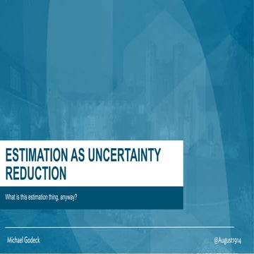 Estimation as Uncertainty Reduction | PPT