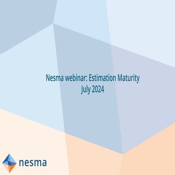 Estimation Maturity with NESMA Slides.pdf