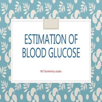 estimation of blood glucose.pptx