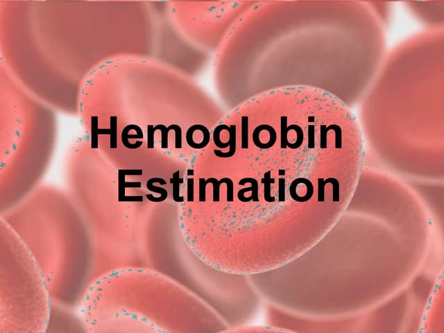 Hemoglobin estimation | PDF