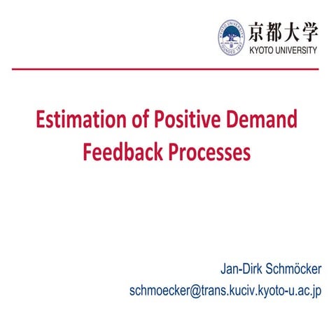 Estimation of positive demand feedback processes | PPT