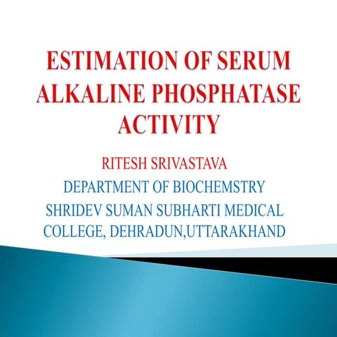 Estimation of serum alkaline phosphatase activity | PPTX | Digestive ...