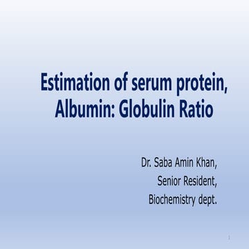 Estimation of serum total Proteins & Albumin .pptx