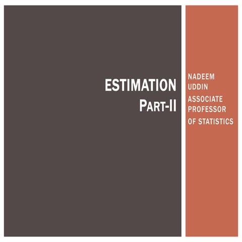 Estimation part II | PPTX