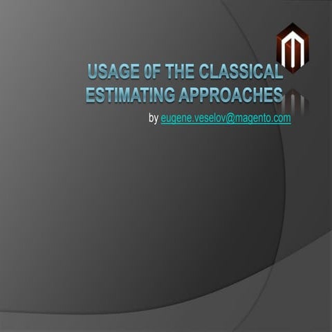 Classical Estimating Methods Ppt