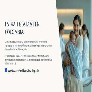 ESTRATEGIA-IAMI-EN-COLOMBIAPARA UN LACTANCIA EFICAZ Y FELIZ | PPTX
