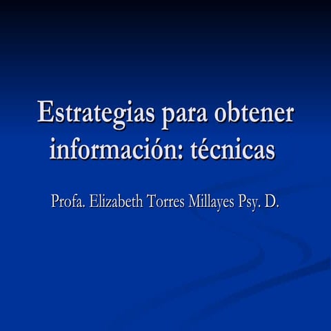 Estrategias Para Obtener InformacióN 2 | PPT