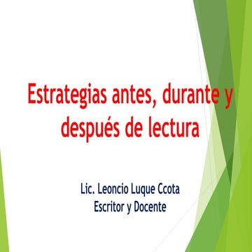 ESTRATEGIA DE LECTURA,ANTES,DURANTE Y DESPUÉS. | PDF