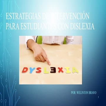 Estrategias de intervencion para estudiantes con dislexia | PPT