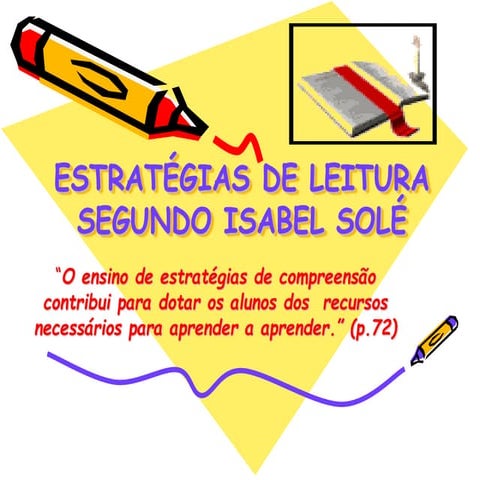 ESTRATÉGIAS DE LEITURA SEGUNDO ISABEL SOLÉ.ppt