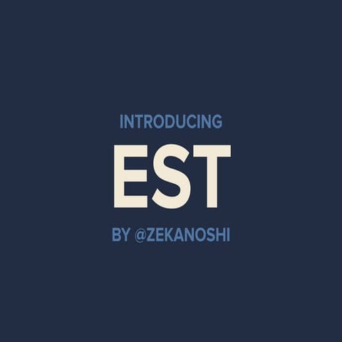 EST - a modern keynote theme | PPT