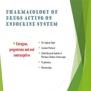 Estrogens, progesterone and oral contraceptives(Pharmacology of drugs acting on endocrine system ...