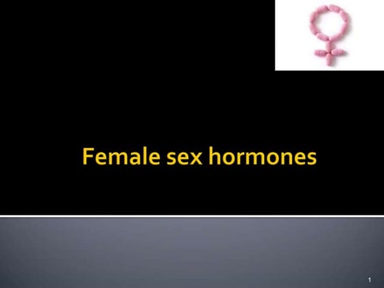 Estrogen | PPTX | Menopause | Endocrine and Metabolic Diseases