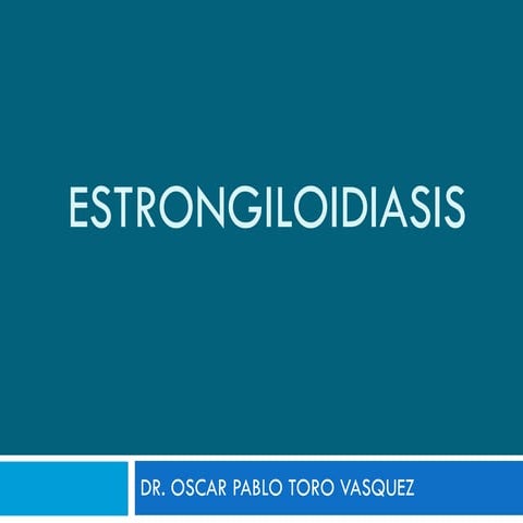 Estrongiloidiasis | PPT
