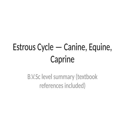 Presentation on ESTROUS CYCLE | PPT