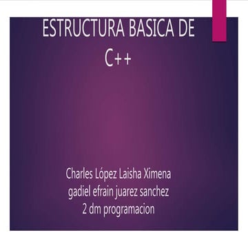Estructura basica de un programa en C++ | PPTX