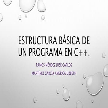 Estructura basica de un programa en C++ | PPTX