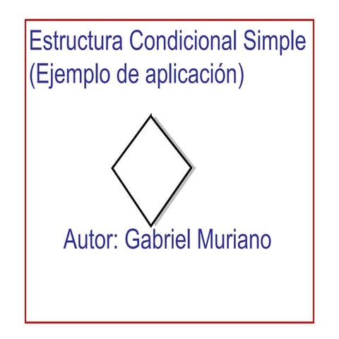 Estructura condicional simple | PPT