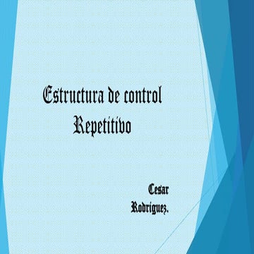 Estructura de control repetitivo diapositivas | PDF