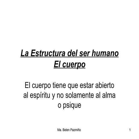 Estructura Del Ser Humano | PPT